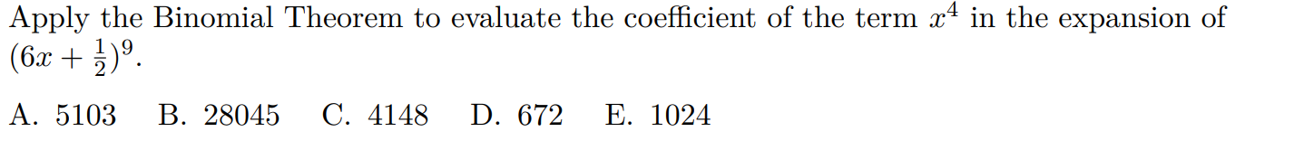 Solved Apply the Binomial Theorem to evaluate the | Chegg.com