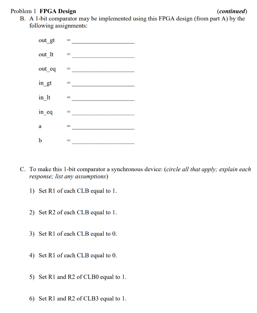 Problem 1 FPGA Design (30 points) Consider a FPGA | Chegg.com