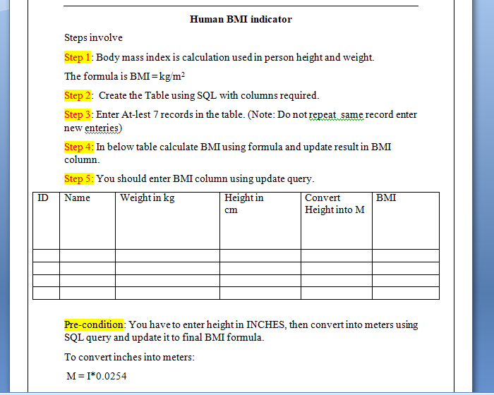 Solved Human BMI indicator Steps involve Step 1: Body mass | Chegg.com