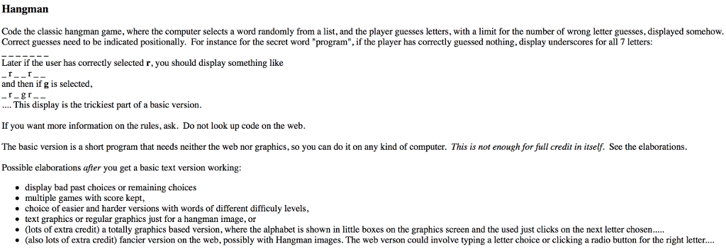 Solved Hangman Code the classic hangman game, where the | Chegg.com