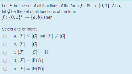 Solved Let F be the set of all functions of the form f : N → | Chegg.com