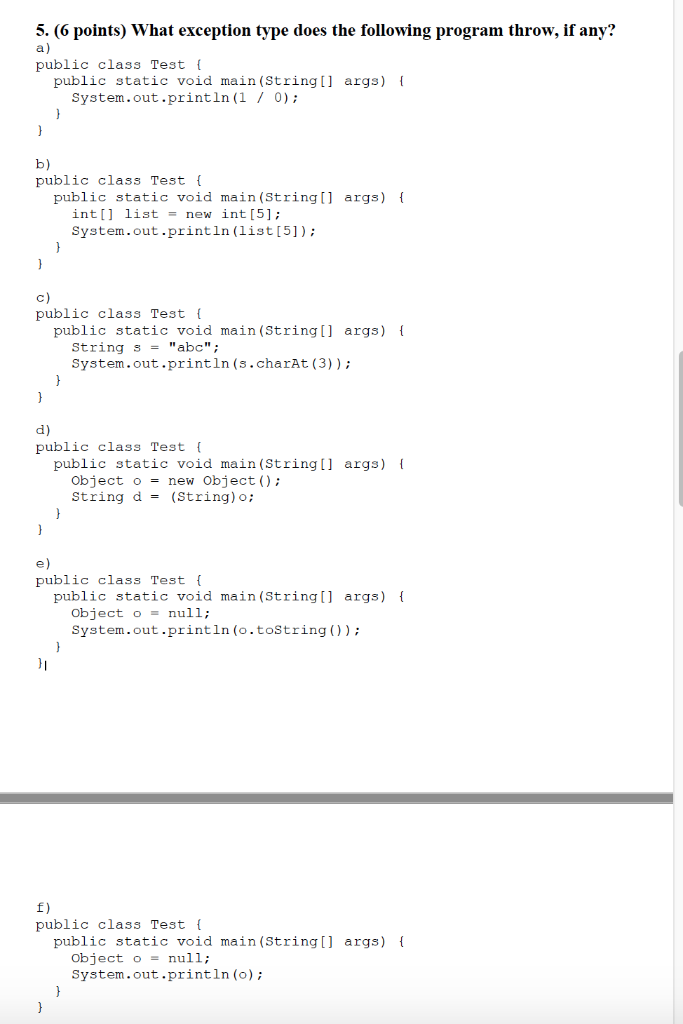 Solved 5. (6 points) What exception type does the following | Chegg.com