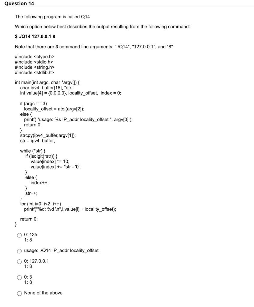 Solved Question 14 The following program is called Q14. | Chegg.com