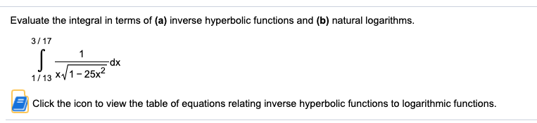 Solved Evaluate the integral in terms of (a) inverse | Chegg.com