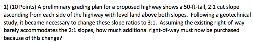 Solved 1) (10 Points) A preliminary grading plan for a | Chegg.com