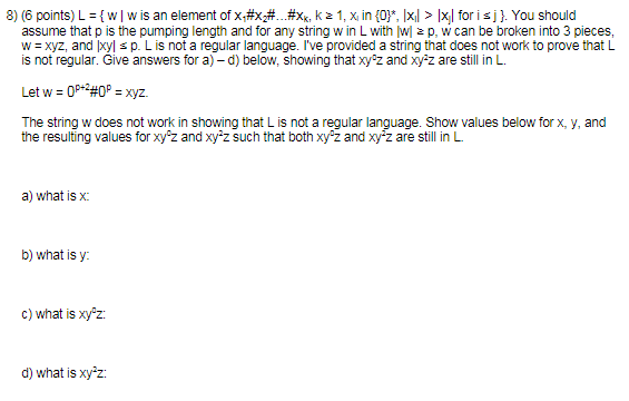 Solved 8) (6 points) L={w∣w is an element of | Chegg.com