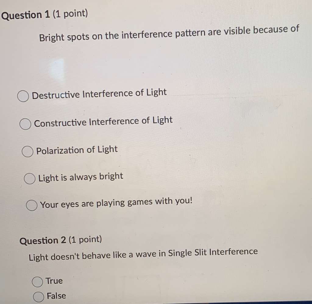 Solved Question 1 (1 point) Bright spots on the interference | Chegg.com