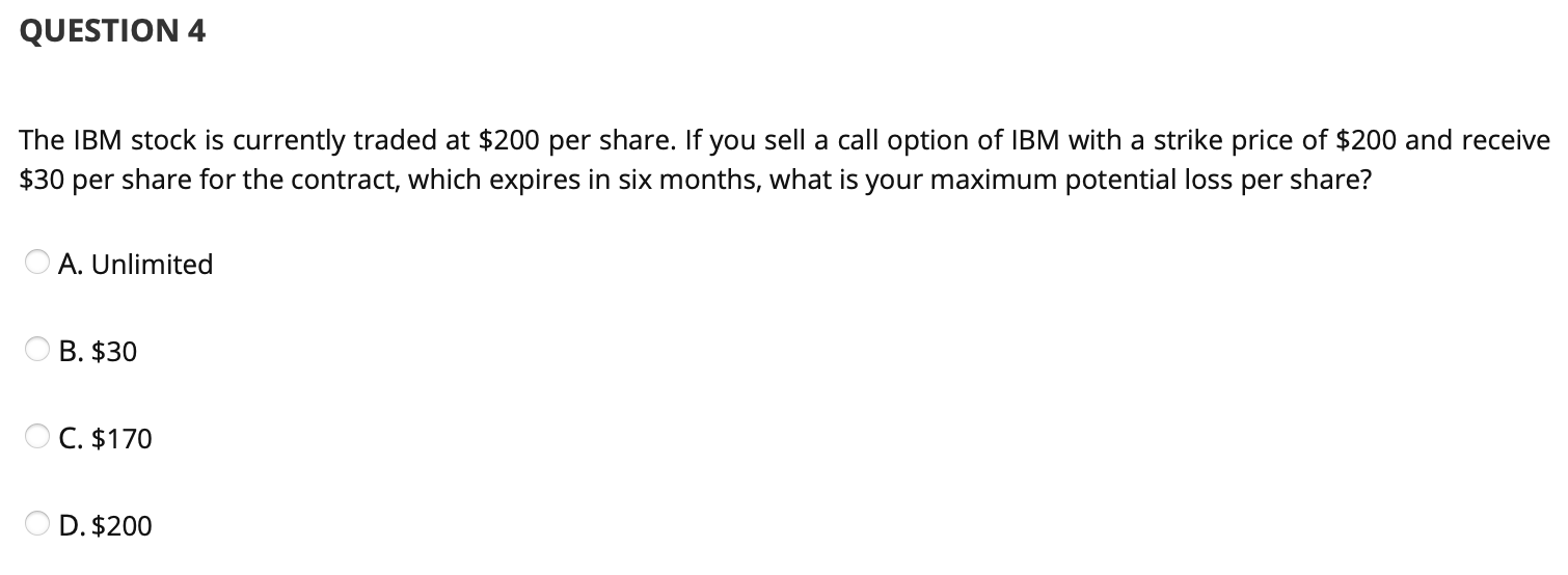 Solved QUESTION 4 The IBM stock is currently traded at $200 | Chegg.com
