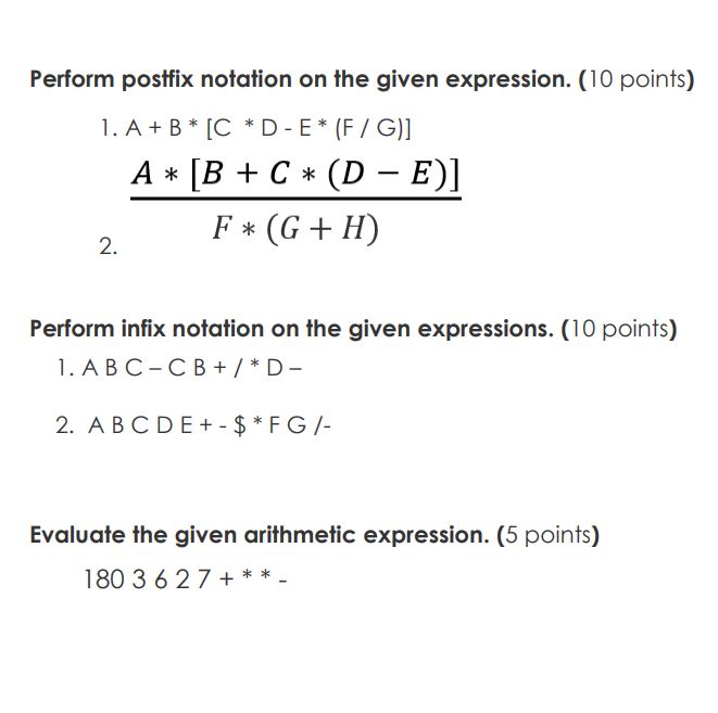 Solved Perform postfix notation on the given expression. (10 | Chegg.com