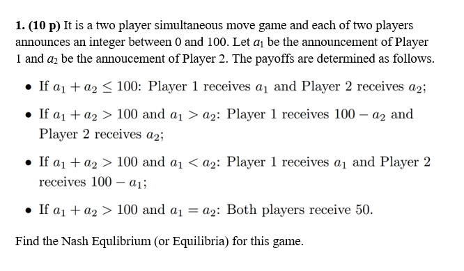 Solved 1 10 P It Is A Two Player Simultaneous Move Game 