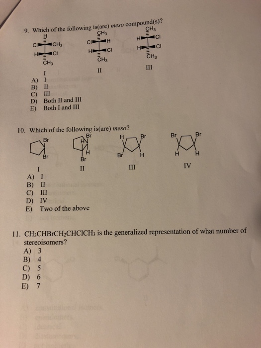 Solved CH3 9. Which of the following is(are) meso | Chegg.com