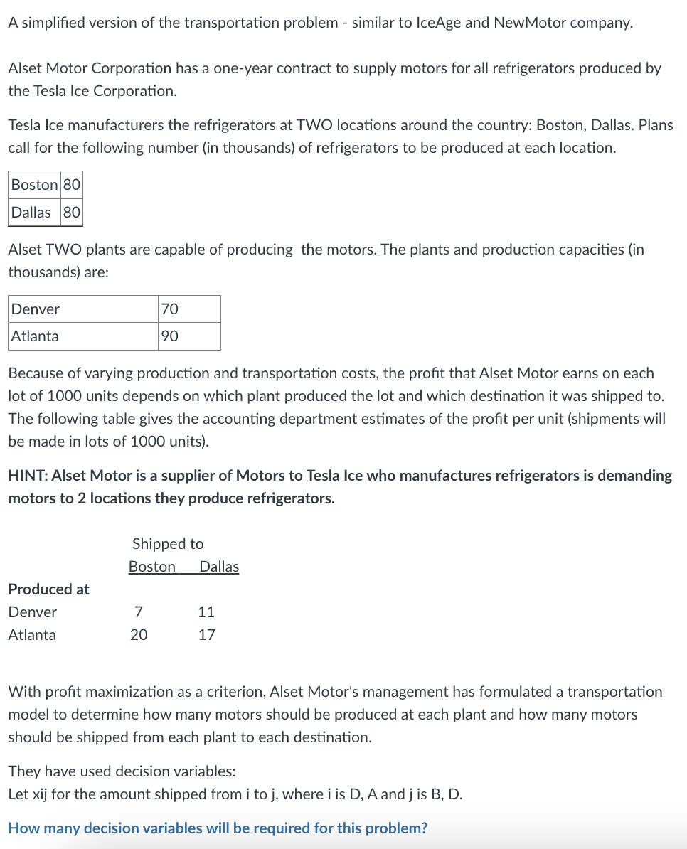 Solved A simplified version of the transportation problem - | Chegg.com