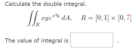 Solved Calculate the double integral. | Chegg.com