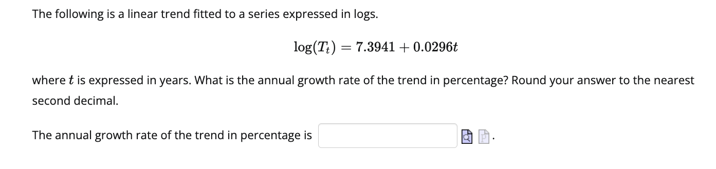 Solved The following is a linear trend fitted to a series | Chegg.com