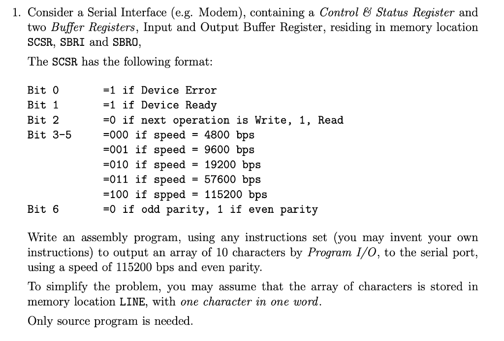 Solved 1. Consider a Serial Interface (e.g. Modem), | Chegg.com