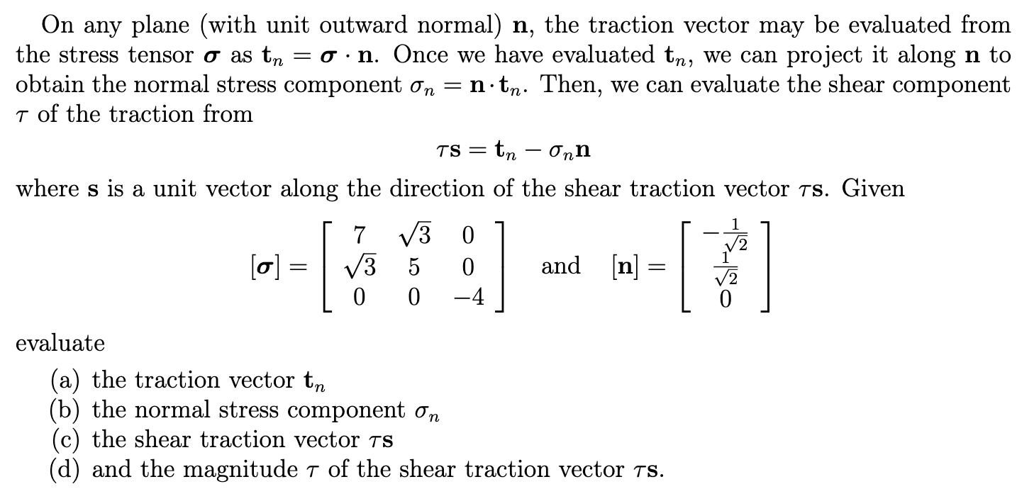 Solved On any plane (with unit outward normal) n, the | Chegg.com
