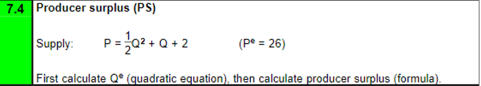 Solved 7.4 Producer surplus (PS) Supply: = Q2+Q+2 (pe = 26) | Chegg.com