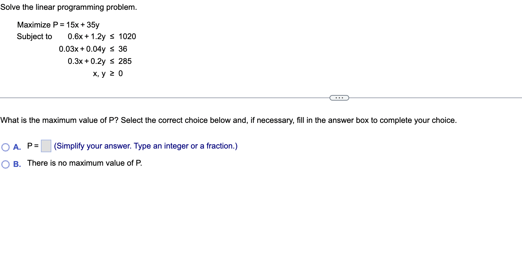 Solved Solve the linear programming problem. Maximize | Chegg.com