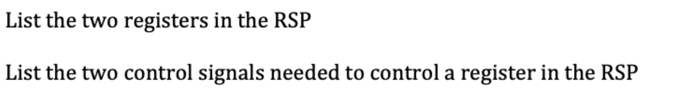 Solved List the two registers in the RSP List the two | Chegg.com