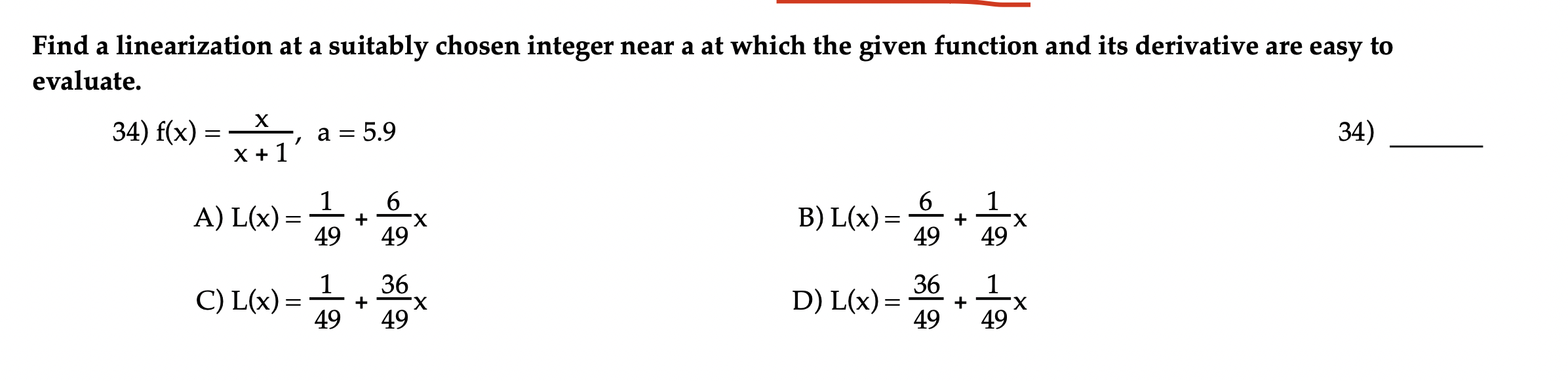 Solved Find a linearization at a suitably chosen integer | Chegg.com