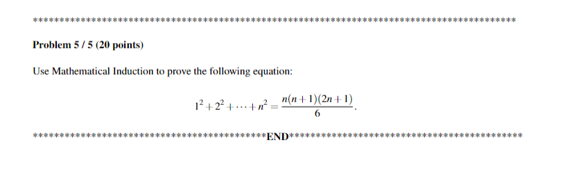 Solved Use Mathematical Induction to prove the following | Chegg.com