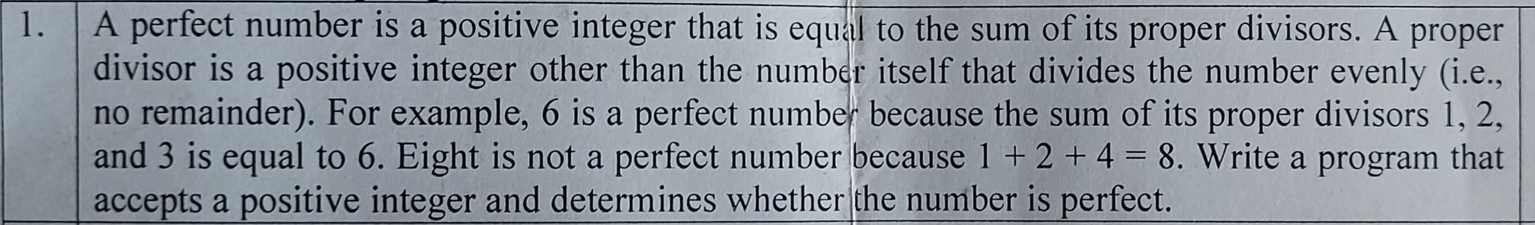 Solved 1. A perfect number is a positive integer that is | Chegg.com