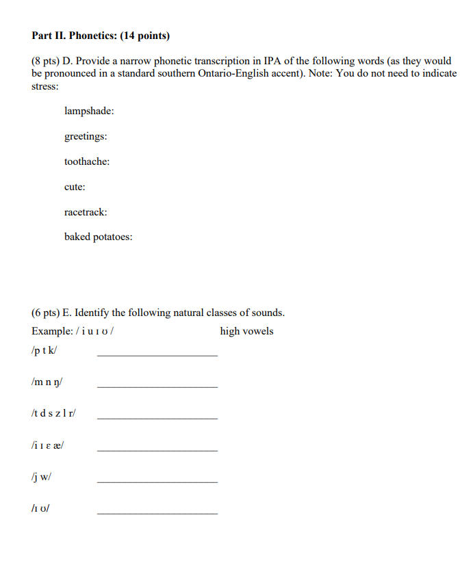 Part II. Phonetics: (14 points) (8 pts) D. Provide a | Chegg.com