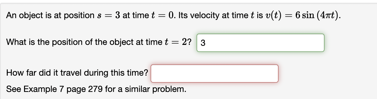 Solved An object is at position s = 3 at timet = 0. Its | Chegg.com