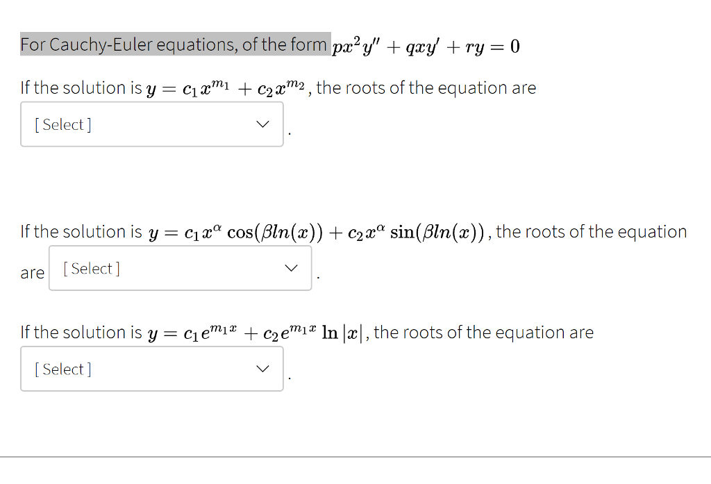 Solved For Cauchy-Euler equations, of the form py qry ry 0 | Chegg.com