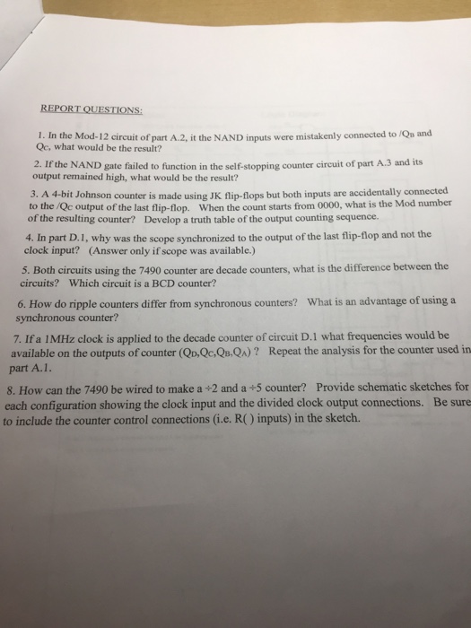Solved REPORT QUESTIONS: l. In the Mod-12 circuit of part | Chegg.com