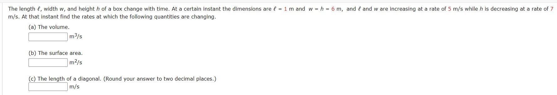 Solved The length l, width w, and height h of a box change | Chegg.com