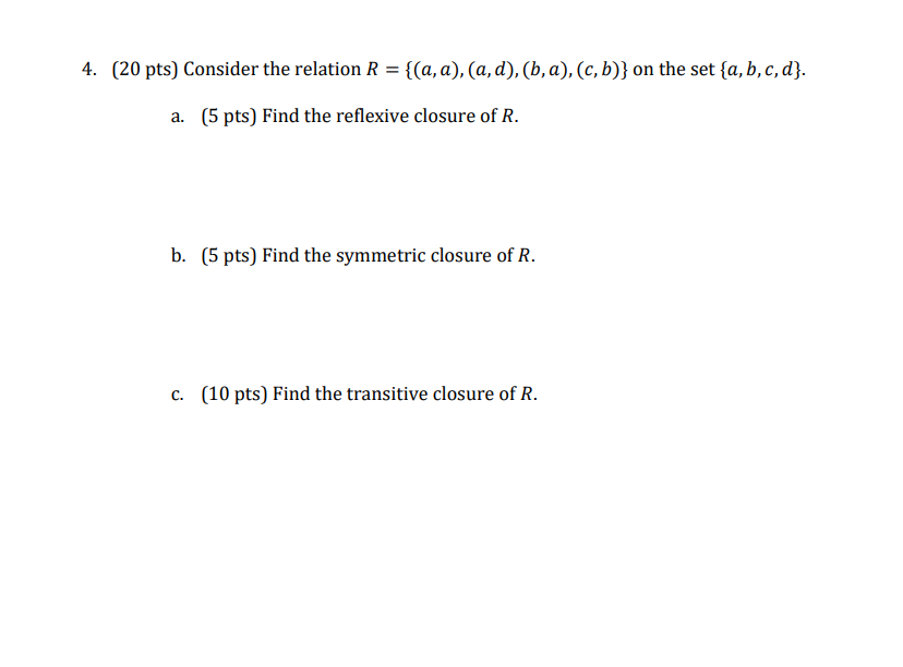 Solved (20 pts) Consider the relation | Chegg.com