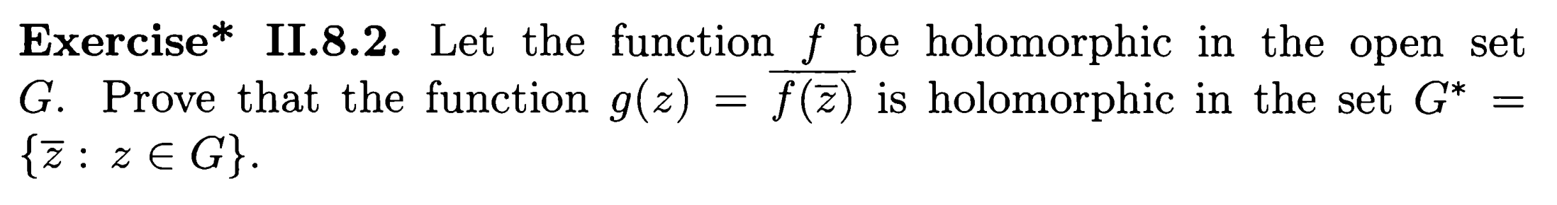 Solved Exercise* II.8.2. Let the function f be holomorphic | Chegg.com