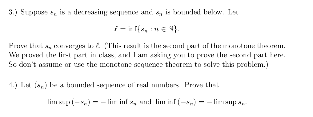 Solved 3.) Suppose sn is a decreasing sequence and sn is | Chegg.com