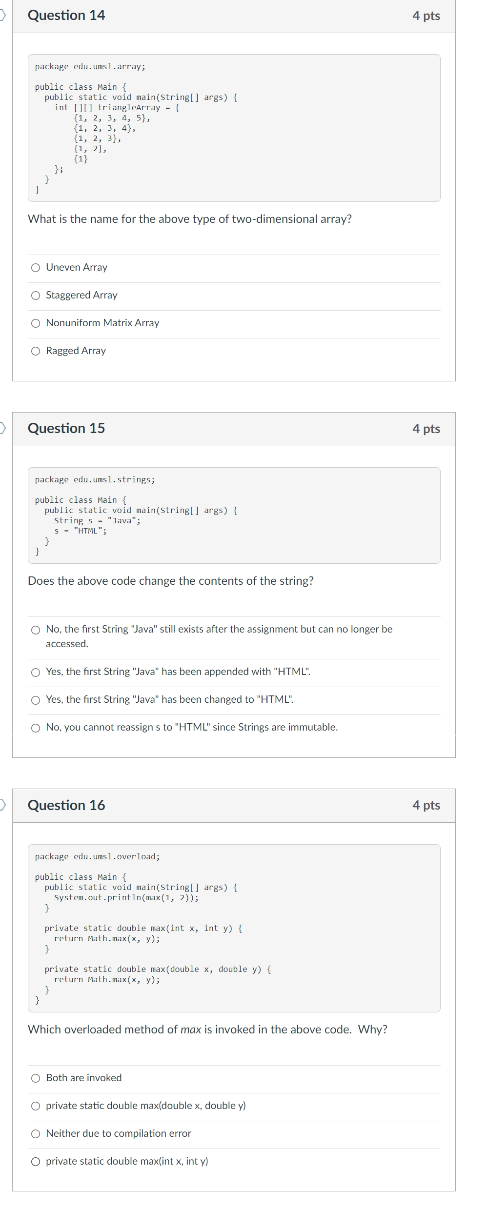 Solved > Question 14 4 pts package edu.umsl.array; public | Chegg.com