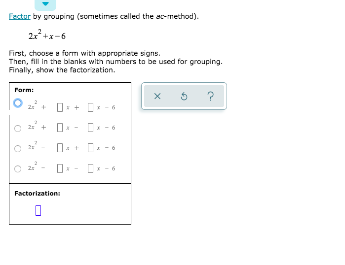 Solved Factor by grouping (sometimes called the ac-method). | Chegg.com