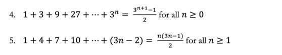 Solved 4. 1+3+9+27+⋯+3n=23n+1−1 for all n≥0 5. | Chegg.com