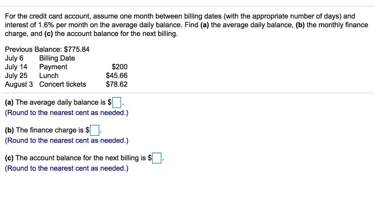 Solved For the credit card account, assume one month | Chegg.com
