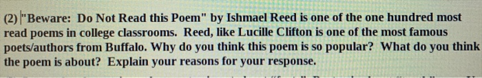 (2) Beware: Do Not Read this Poem" by Ishmael Reed is | Chegg.com
