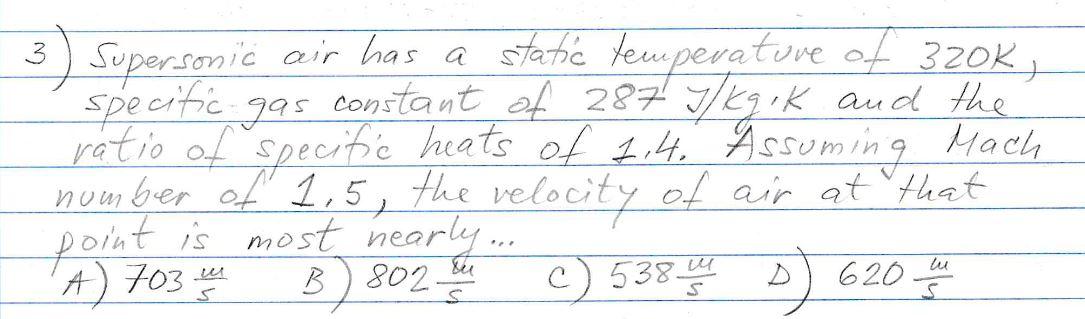 Solved 3) Supersonic air has a static temperatove of 320K | Chegg.com
