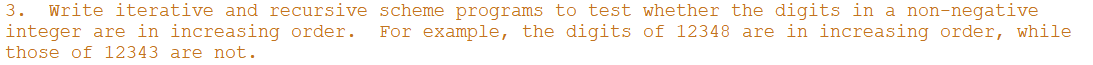 Solved 3. Write iterative and recursive scheme programs to | Chegg.com