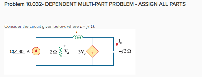 Solved Problem 10.032- DEPENDENT MULTI-PART PROBLEM - ASSIGN | Chegg.com