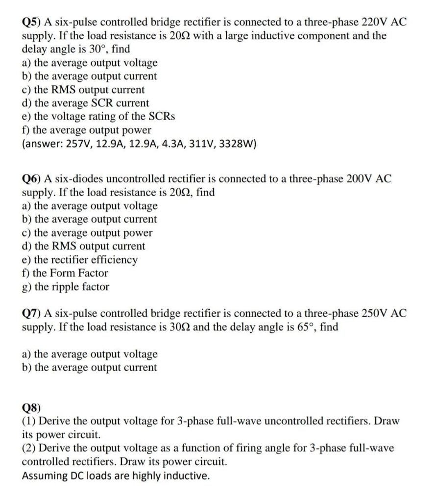 Solved (5) A six-pulse controlled bridge rectifier is | Chegg.com