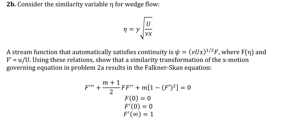 Solved 2b. Consider the similarity variable η for wedge | Chegg.com