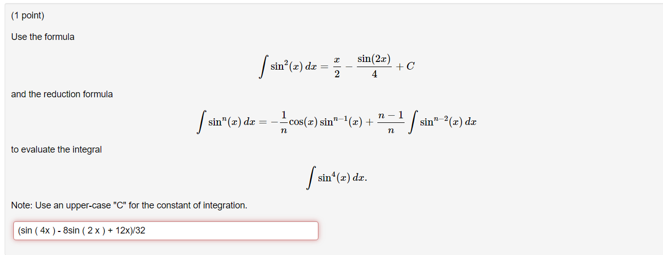 Solved Use the formula ∫sin2(x)dx=2x−4sin(2x)+C and the | Chegg.com