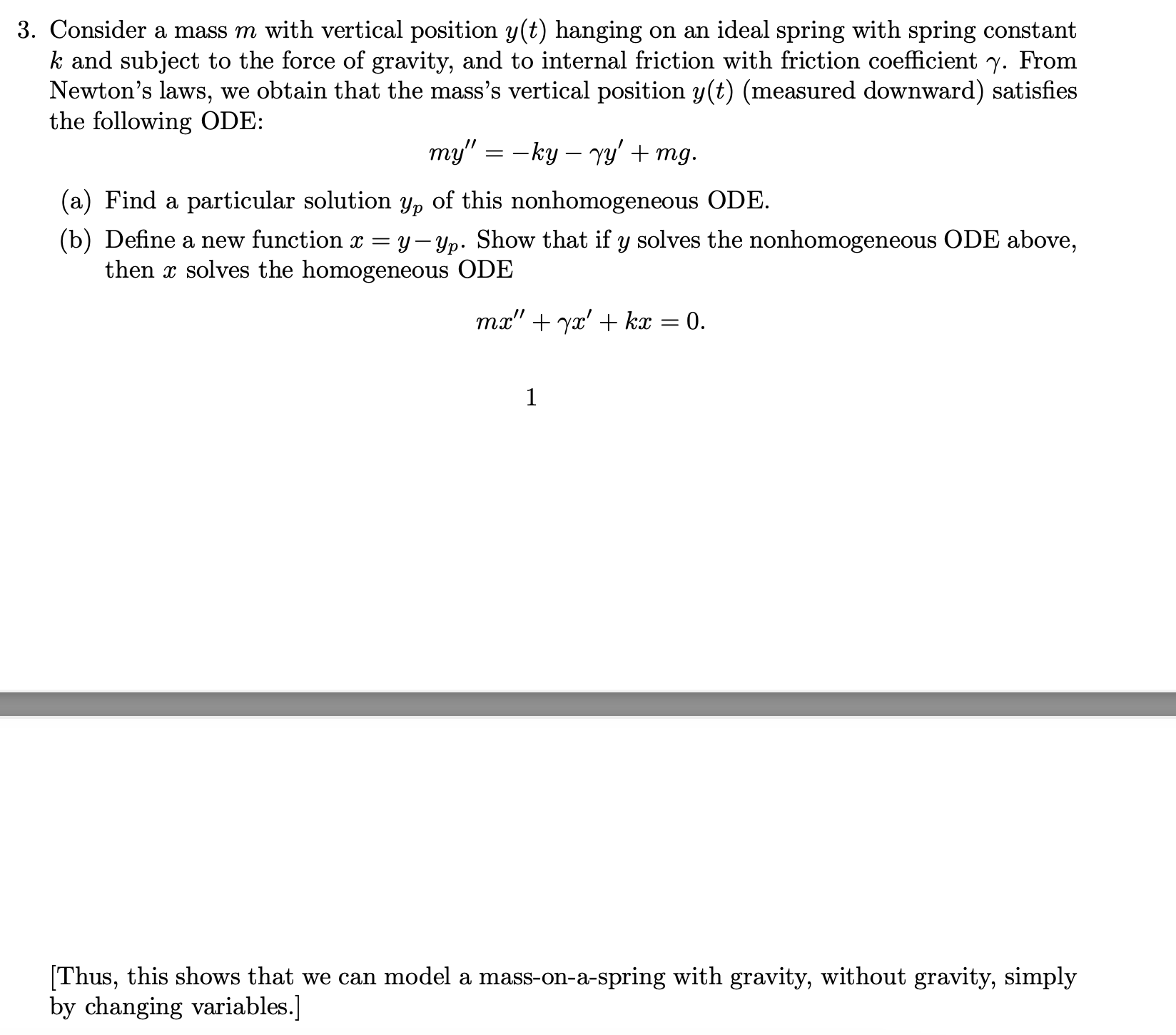 Solved Consider a mass m with vertical position y(t) hanging | Chegg.com