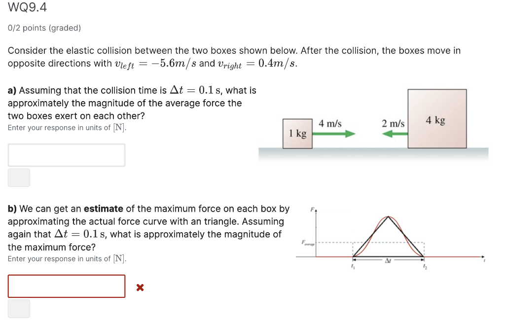Solved Consider the elastic collision between the two boxes | Chegg.com