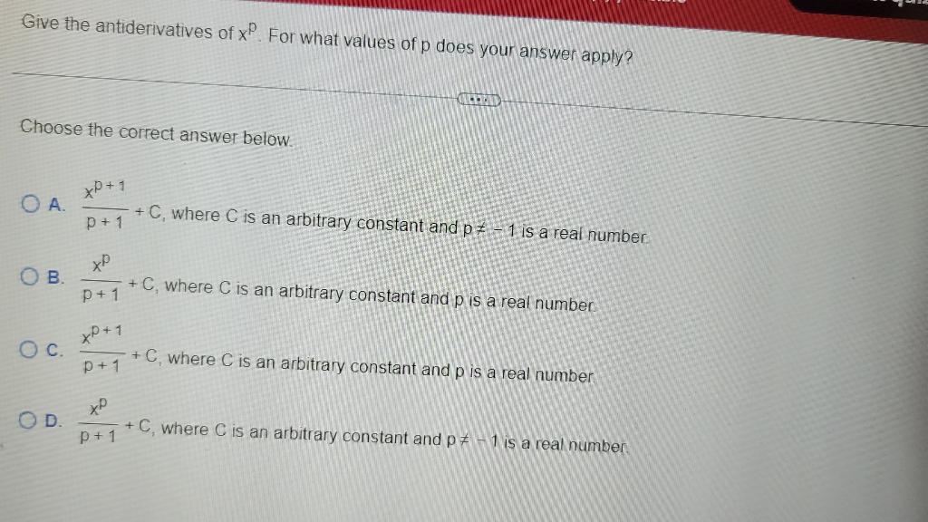 Solved Give the antiderivatives of xp. For what values of p | Chegg.com