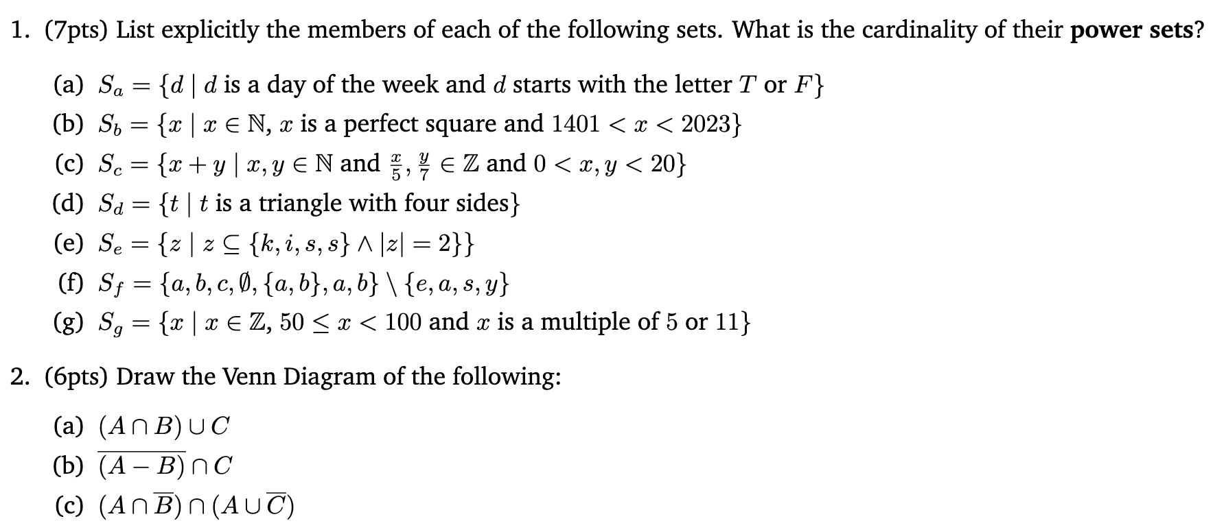 Solved 1. (7pts) List explicitly the members of each of the | Chegg.com