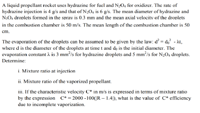 Solved A liquid propellant rocket uses hydrazine for fuel | Chegg.com